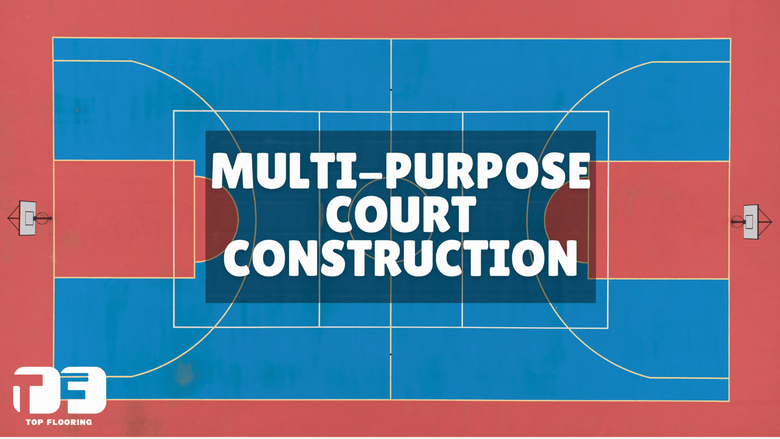 Multipurpose Court Construction: Complete Guide